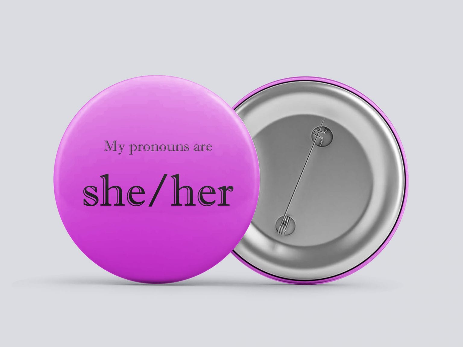 She/Her Gender Pronoun Button | Explore Sex Talk